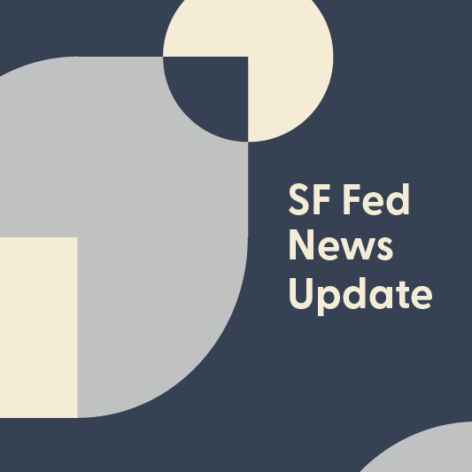 News coverage from the SF Fed