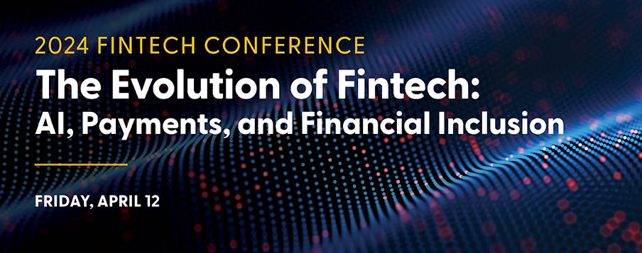2024 Fintech Conference | The Evolution of Fintech: AI, Payments, and ...
